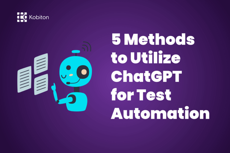 5 Methods to Utilize ChatGPT for Test Automation - Mobile Testing | Kobiton