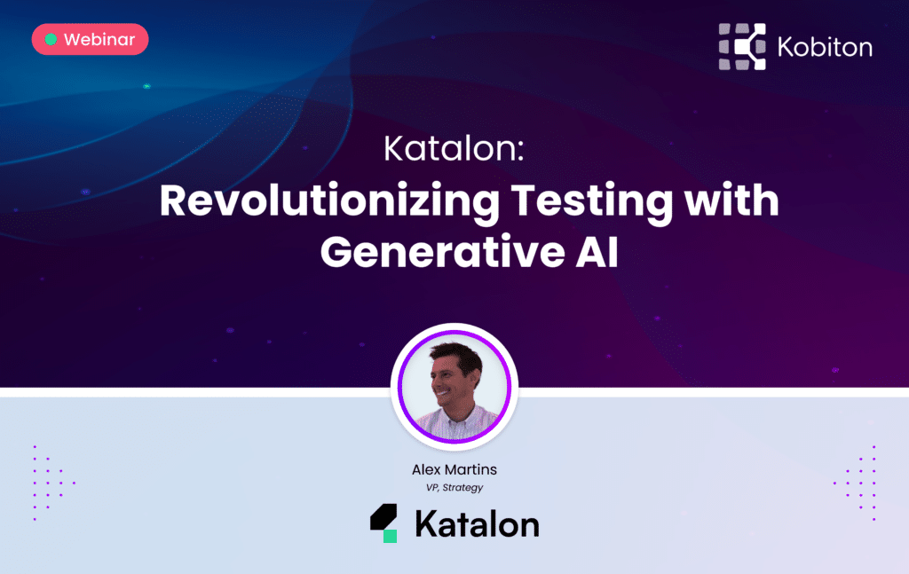 Katalon: Revolutionizing Testing with Generative AI
