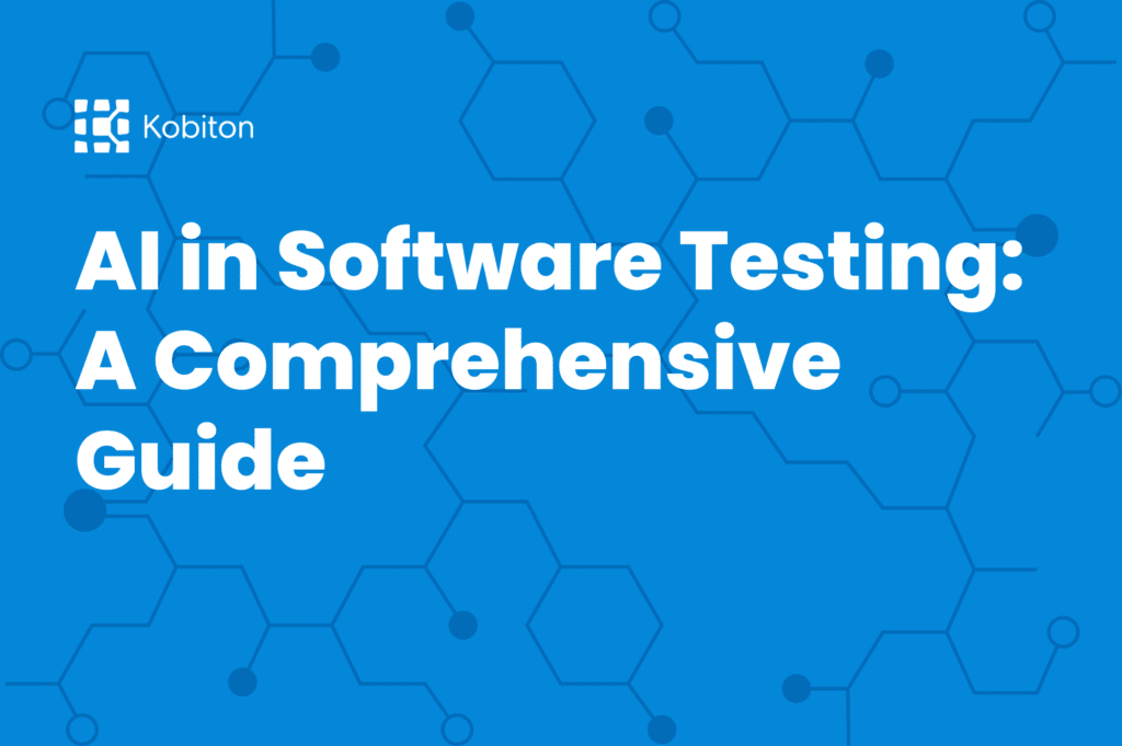 AI in Software Testing: A Comprehensive Guide