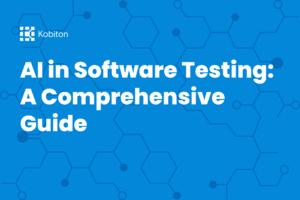 AI in Software Testing: A Comprehensive Guide