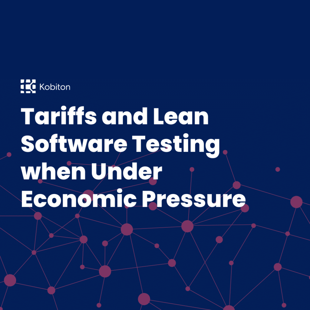 Tariffs and Lean Software Testing when Under Economic Pressure